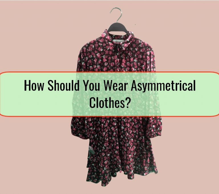 How Should You Wear Asymmetrical Clothes? • Fashion blog